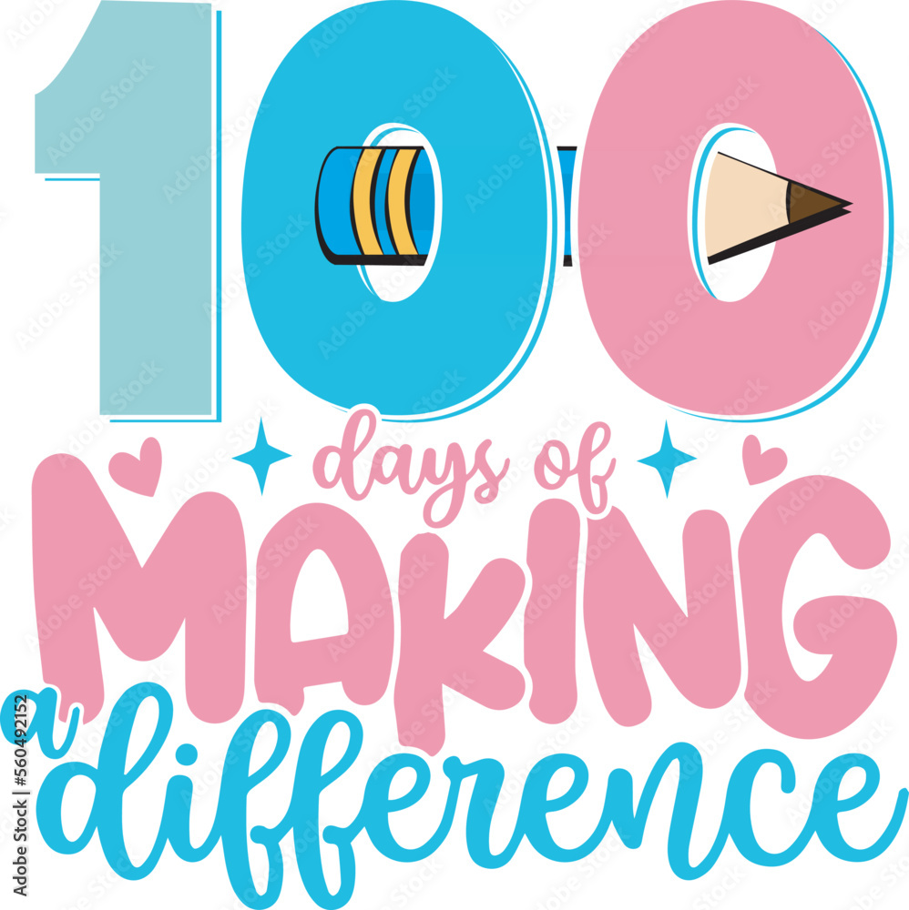 100 Days of Making a Difference SVG Cut Files -100 Days of School SVG ...