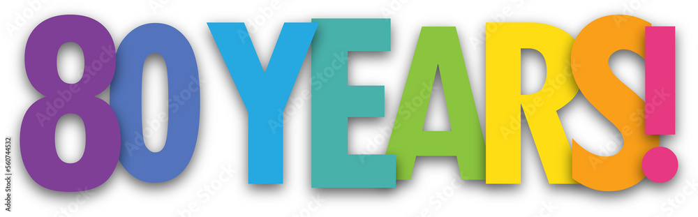 80 YEARS! colorful typography banner on transparent background Stock ...
