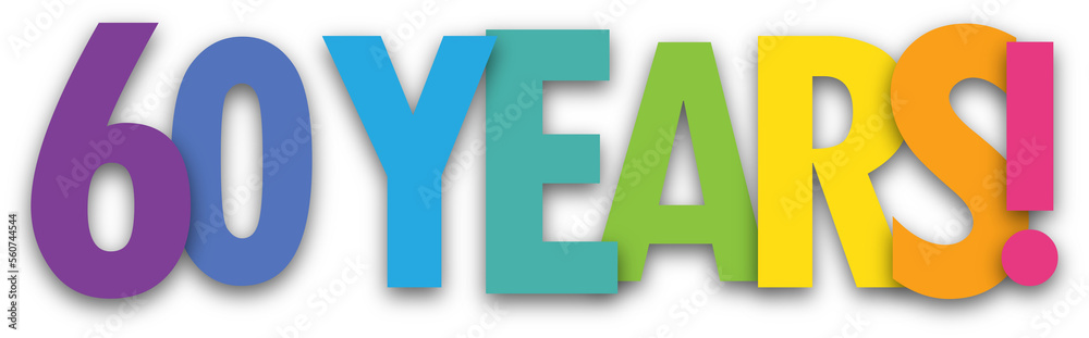 60 YEARS! colorful typography banner on transparent background Stock ...
