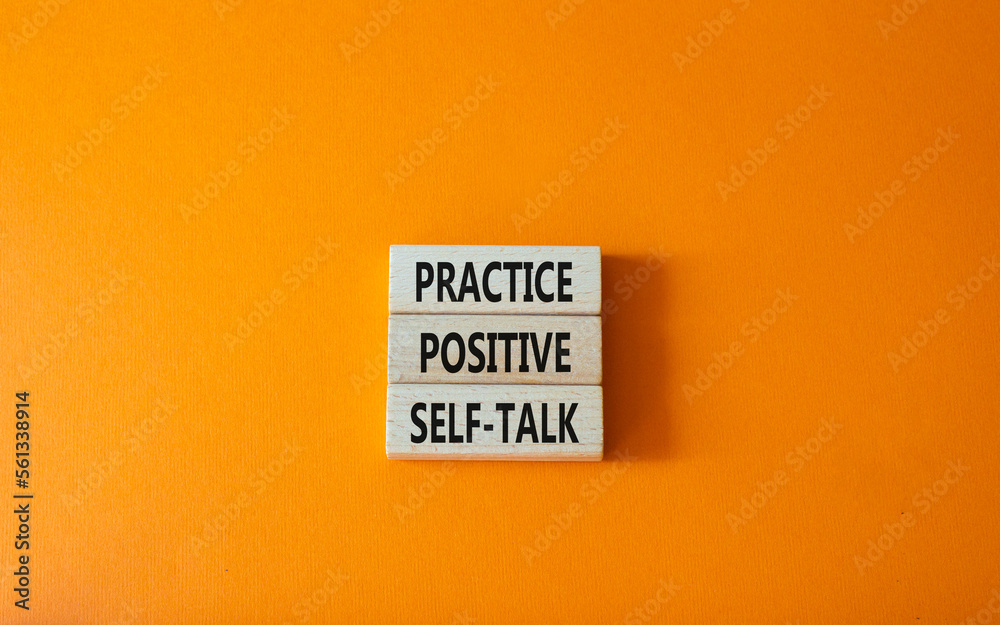 Practice positive self-talk symbol. Concept words Practice positive ...