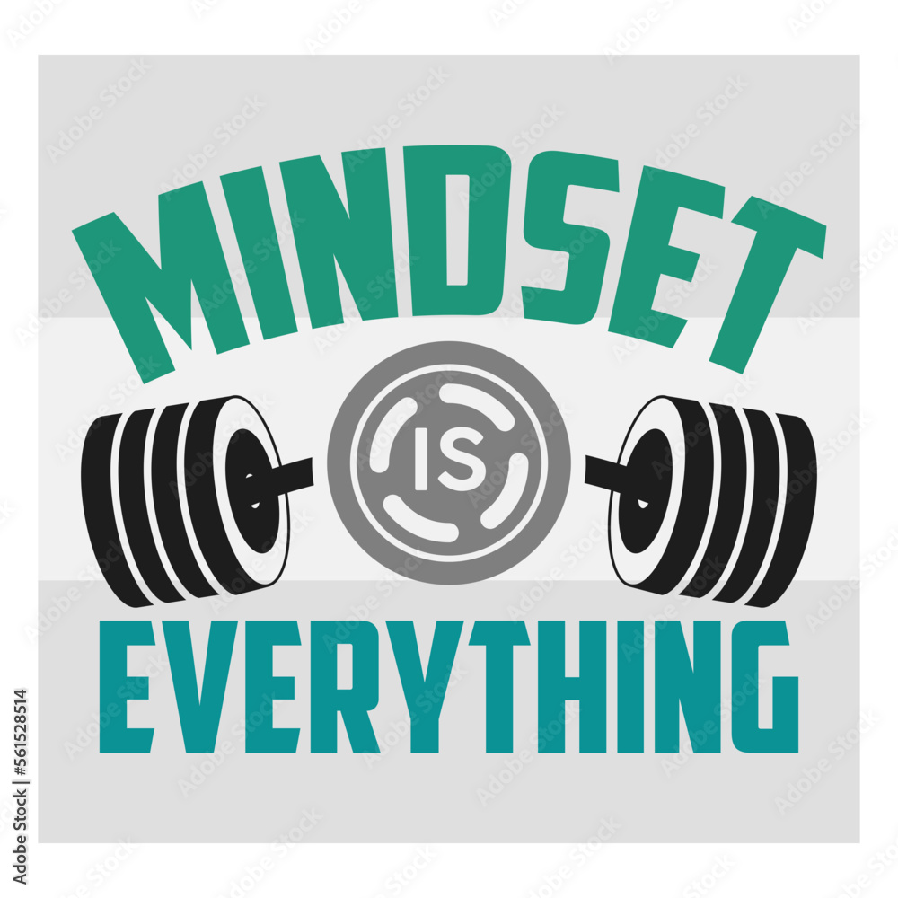 Mindset Is Everything, Workout, Fitness, Weights, Gym, Gym Quotes, Gym ...