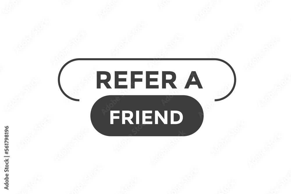 Refer a friend button web banner templates. Vector Illustration Stock ...