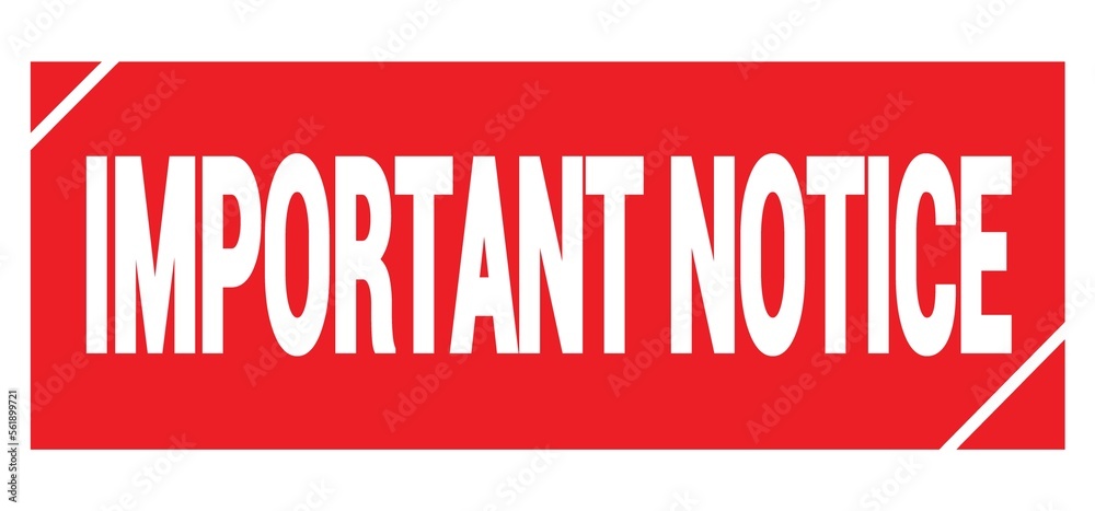 IMPORTANT NOTICE text written on red stamp sign. Stock Illustration ...