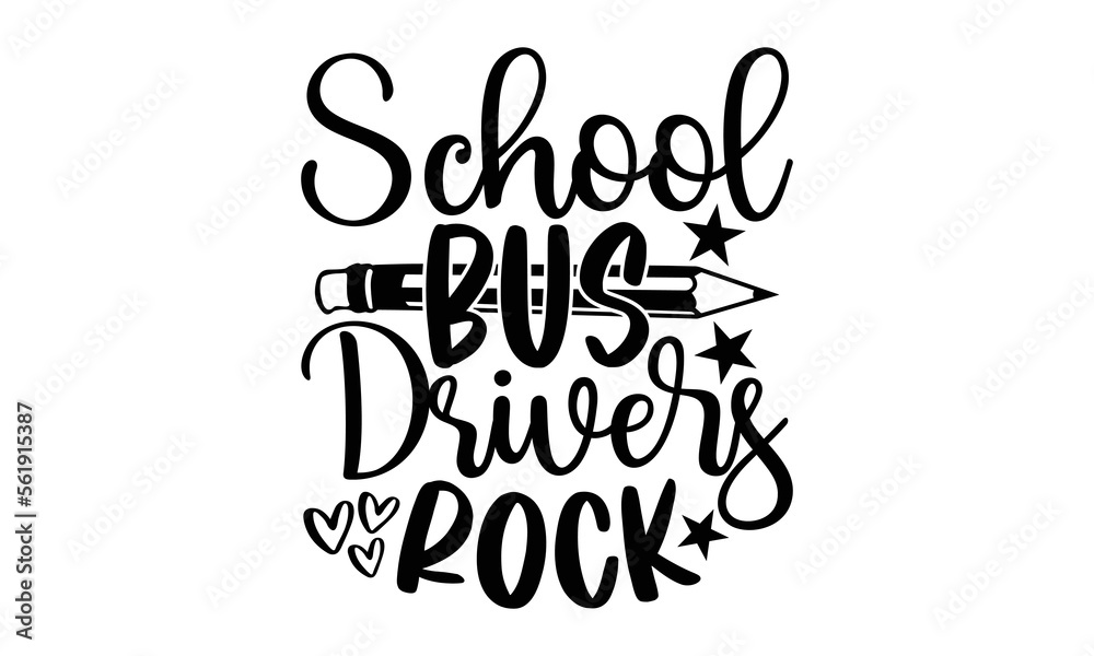 School bus drivers rock- Bus driver t-shirt design, card template ...