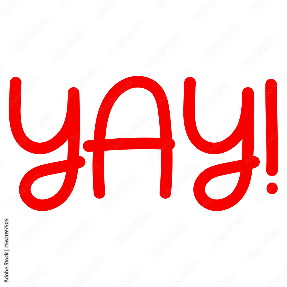 Hand drawn Yay lettering on Transparent Background Stock Illustration ...
