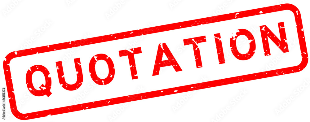 Grunge red quotation word square rubber seal stamp on white background ...