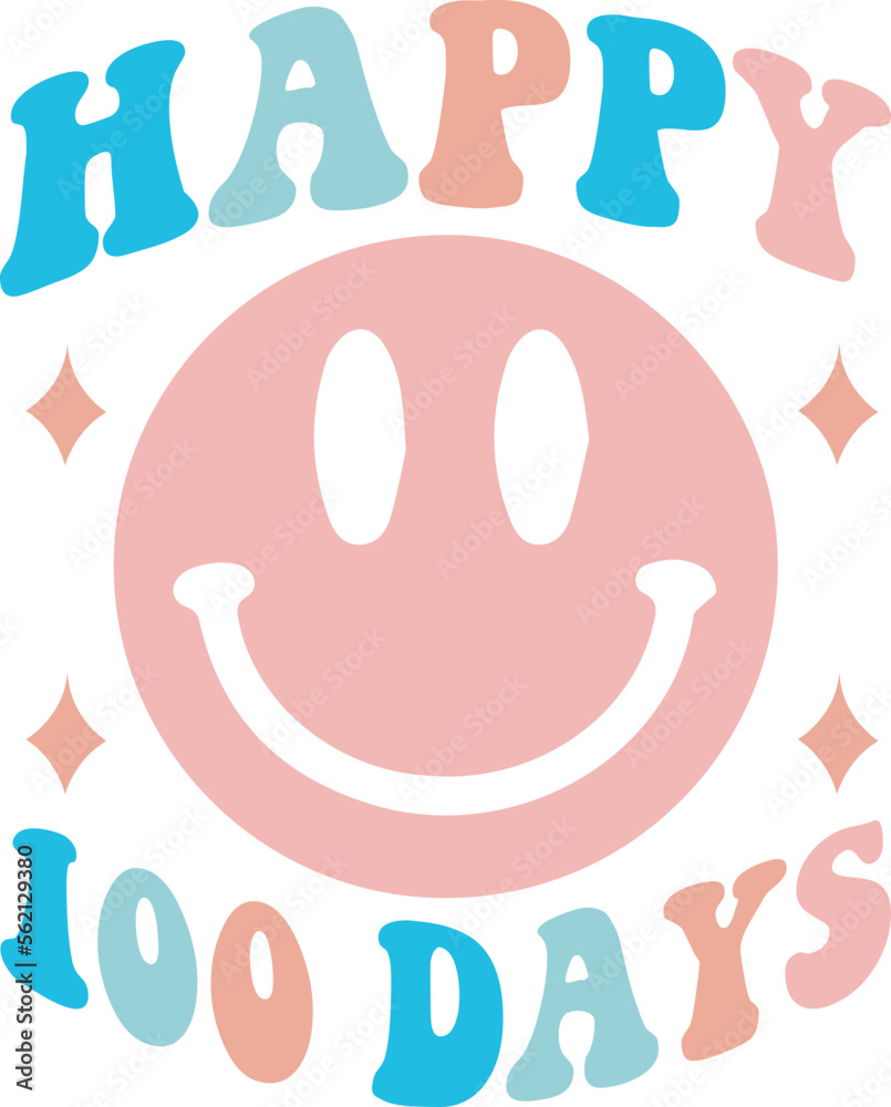 Happy 100 Days -100 Days of School SVG, Vector Design, 100 Days of ...