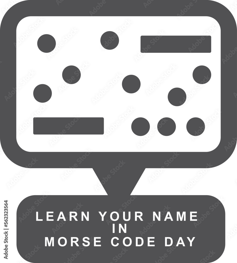Vetor de Learn Your Name In Morse Code Day, happy Learn Your Name In ... Vetor de Learn Your Name In Morse Code Day, happy Learn Your Name In ...