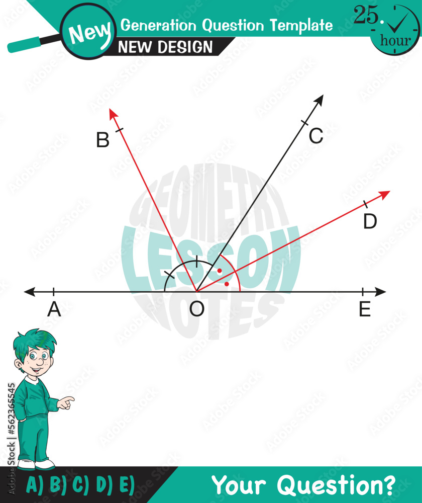 Geometry, angles in straight, angles in plane, next generation question ...