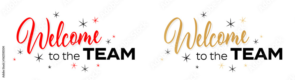 Welcome to the team ! Stock Vector | Adobe Stock