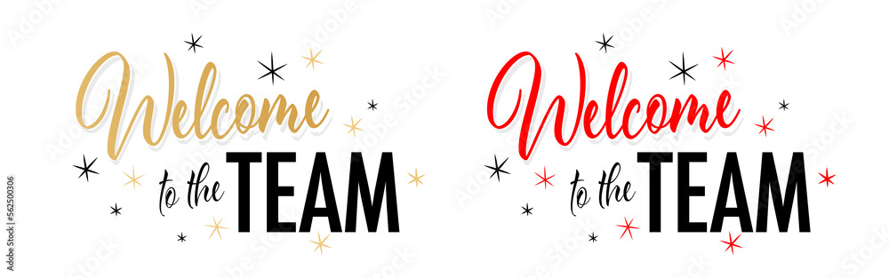 Welcome to the team ! Stock Vector | Adobe Stock