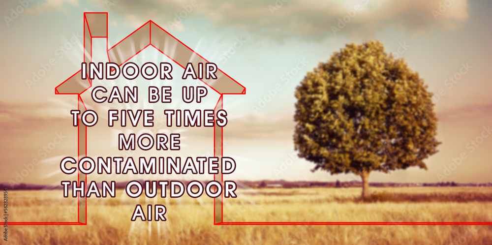 Indoor Air More Contaminated than Outdoor - concept image with the most ...