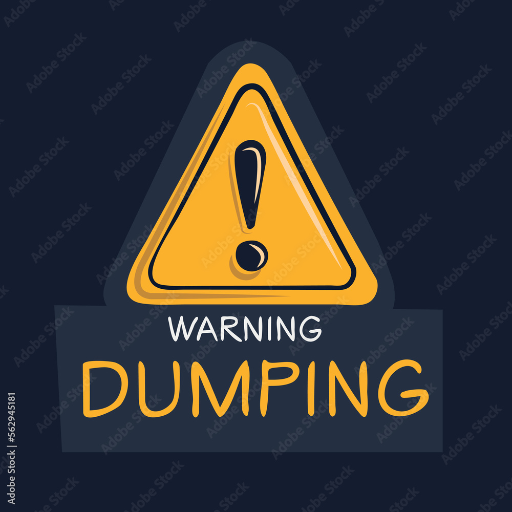 Warning sign (Dumping), vector illustration. Stock Vector | Adobe Stock