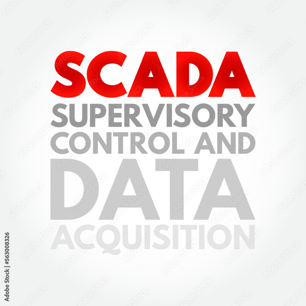 SCADA - Supervisory Control And Data Acquisition acronym, technology ...