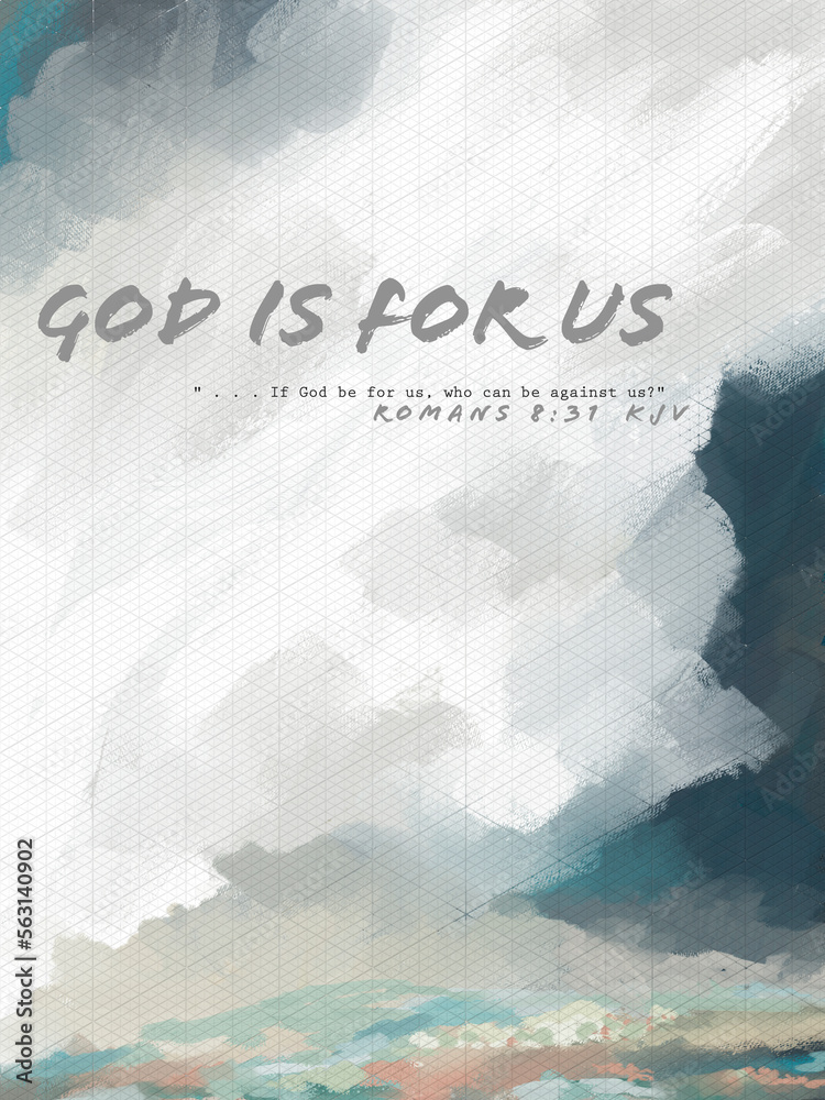 Impressionistic Spring Meadow Landscape with Romans 8:31 kjv – God is ...