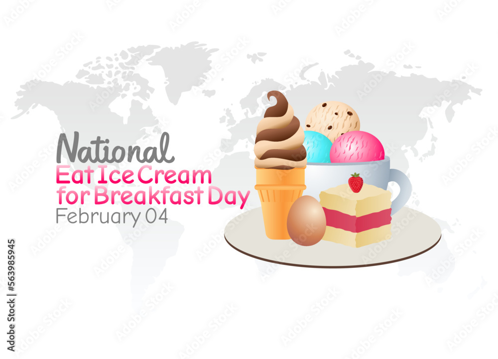 vector graphic of national eat ice cream for breakfast day good for ...