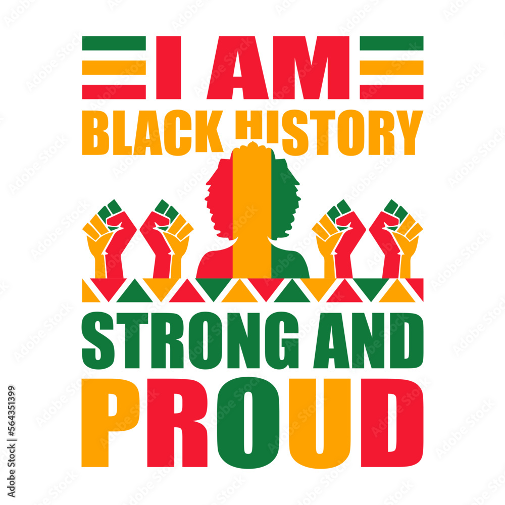 I Am Black History Strong and Proud | Black History Month Svg | African ...