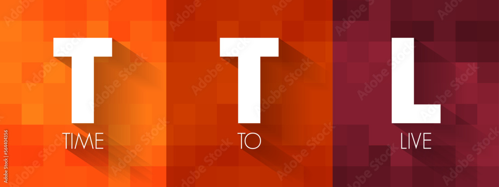 TTL - Time to Live is a mechanism which limits the lifespan or lifetime ...