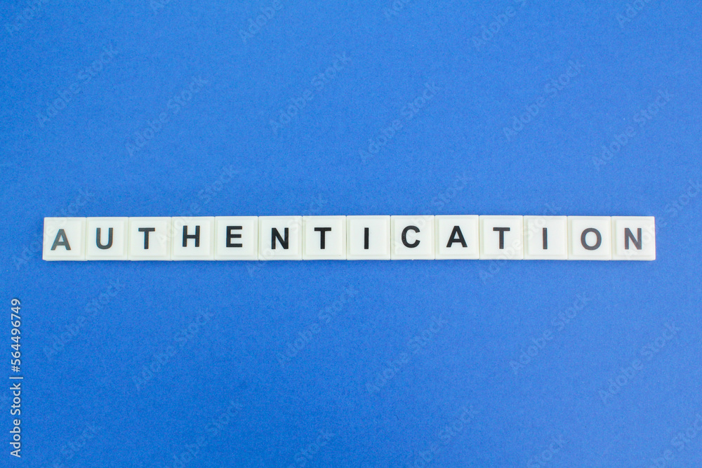 letters of the alphabet with the word Authentication. authentication ...
