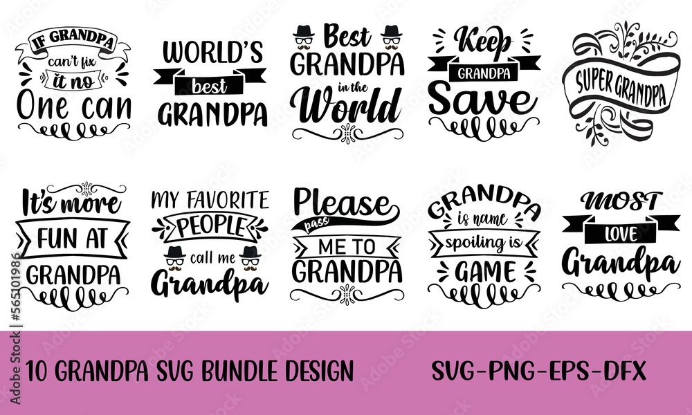 Grandpa SVG bundle design. Grandpa quotes SVG cut files, Inspirational ...