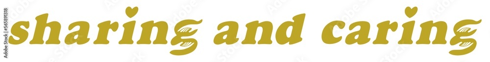 Sharing is Caring Text Illustration. Letter Expression for Logo, Poster ...