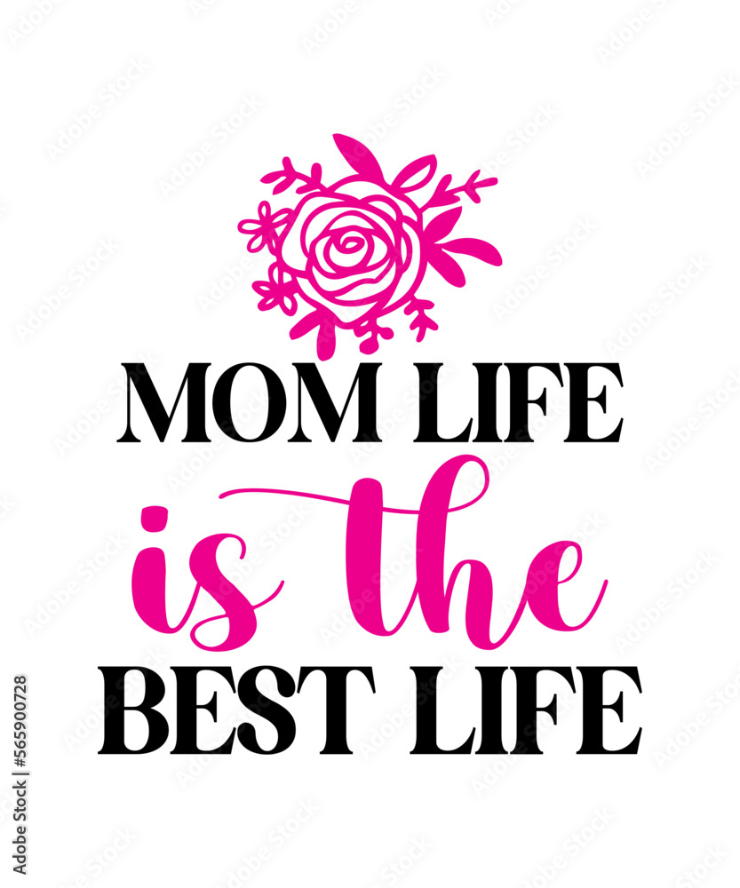 Mother's day, Mother's day svg, Mom Svg, Mama Svg, Mom Life Svg ...