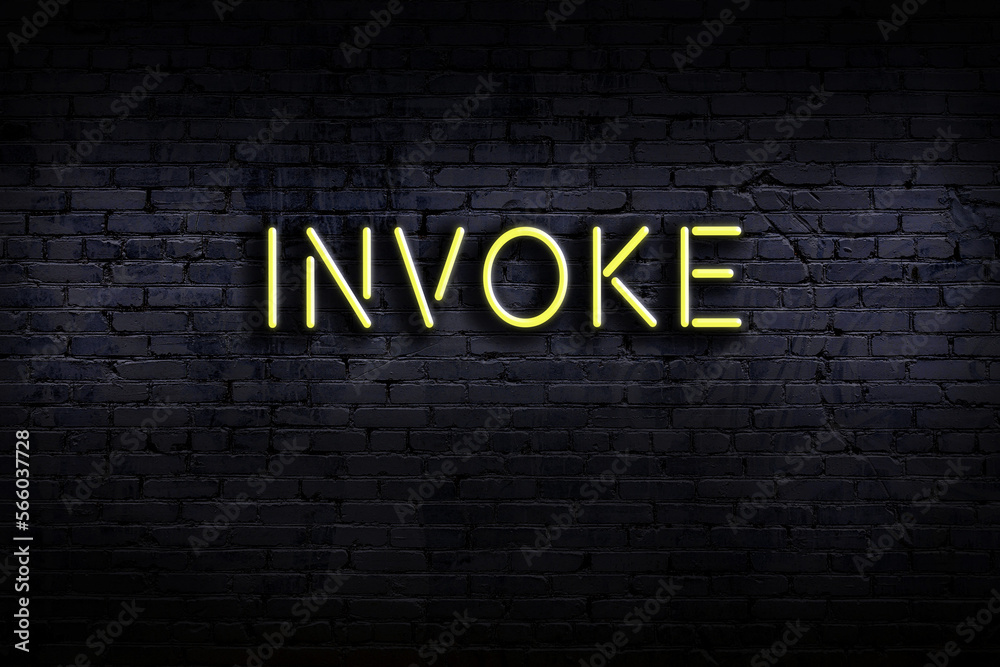 Poster Neon sign. Word invoke against brick wall. Night view – Wall Art ...