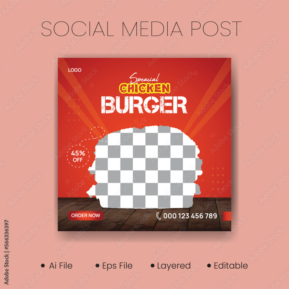 Chicken burger's social media post design, ad campaign, and delicious ...