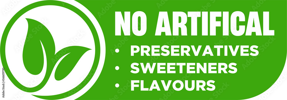 No artificial Preservatives, Sweeteners and Flavours - single sticker ...