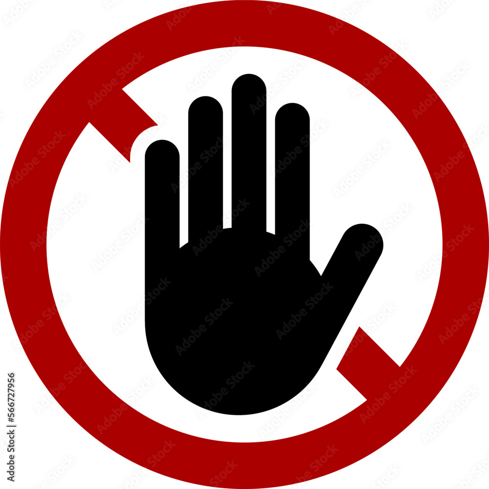Stop Hand Palm Forbidden Do Not Enter or Do Not Touch Symbol Icon in a ...