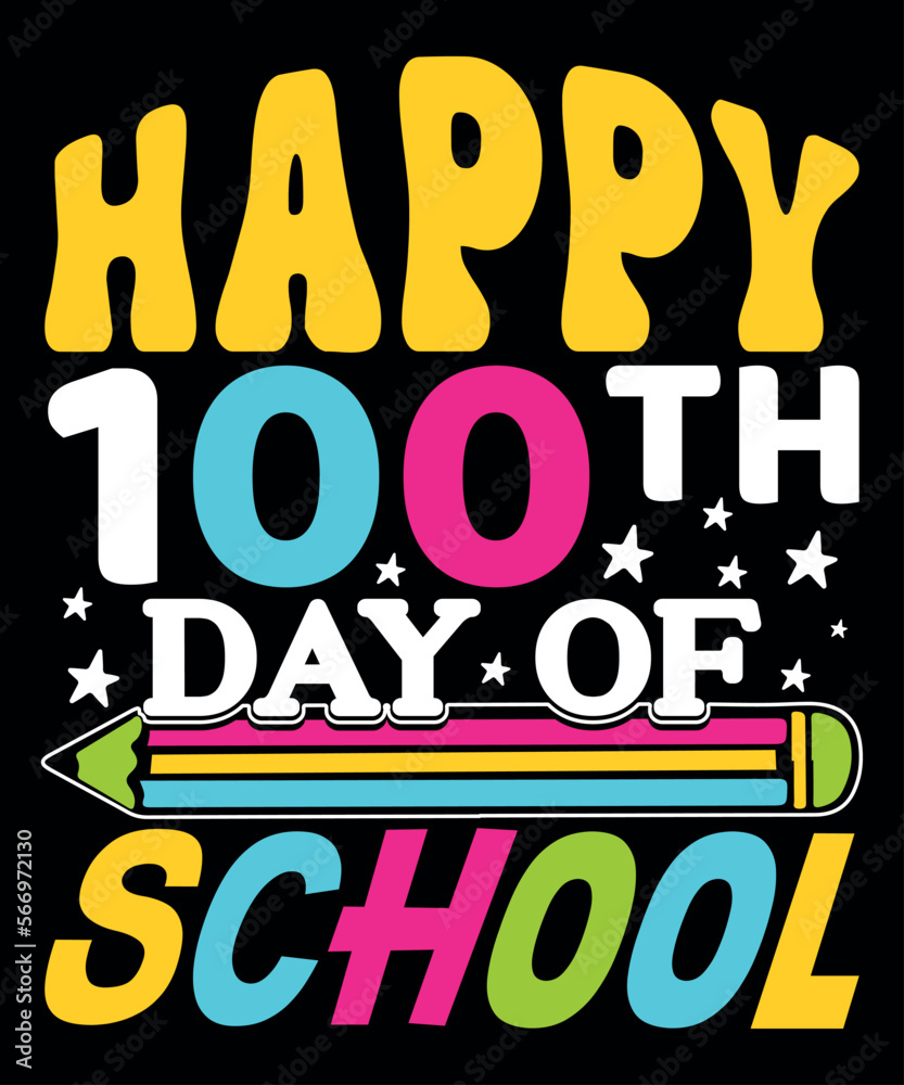 Happy 100TH Day Of School, Happy back to school day shirt print ...