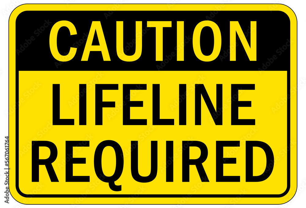 Safety harness, belt and lifeline sign and labels lifeline required Stock Vector | Adobe Stock