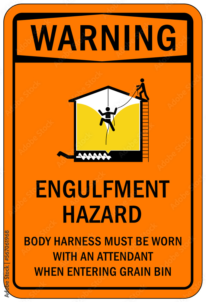 Safety harness, belt and lifeline sign and labels engulfment hazard ...