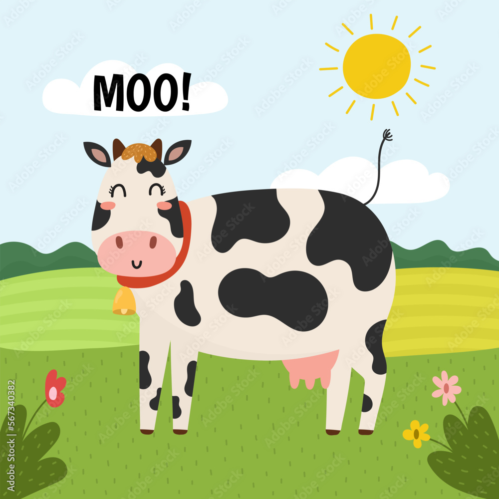 The cow goes moo print. Cute farm character on a green pasture. Funny card with animal in ...