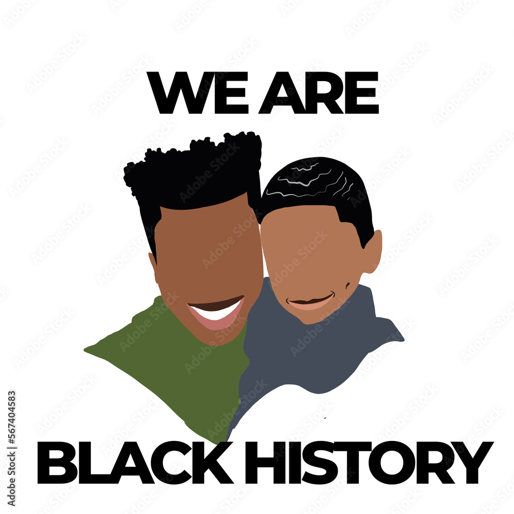 We Are Black History Brothers PNG Black History Month Stock ...