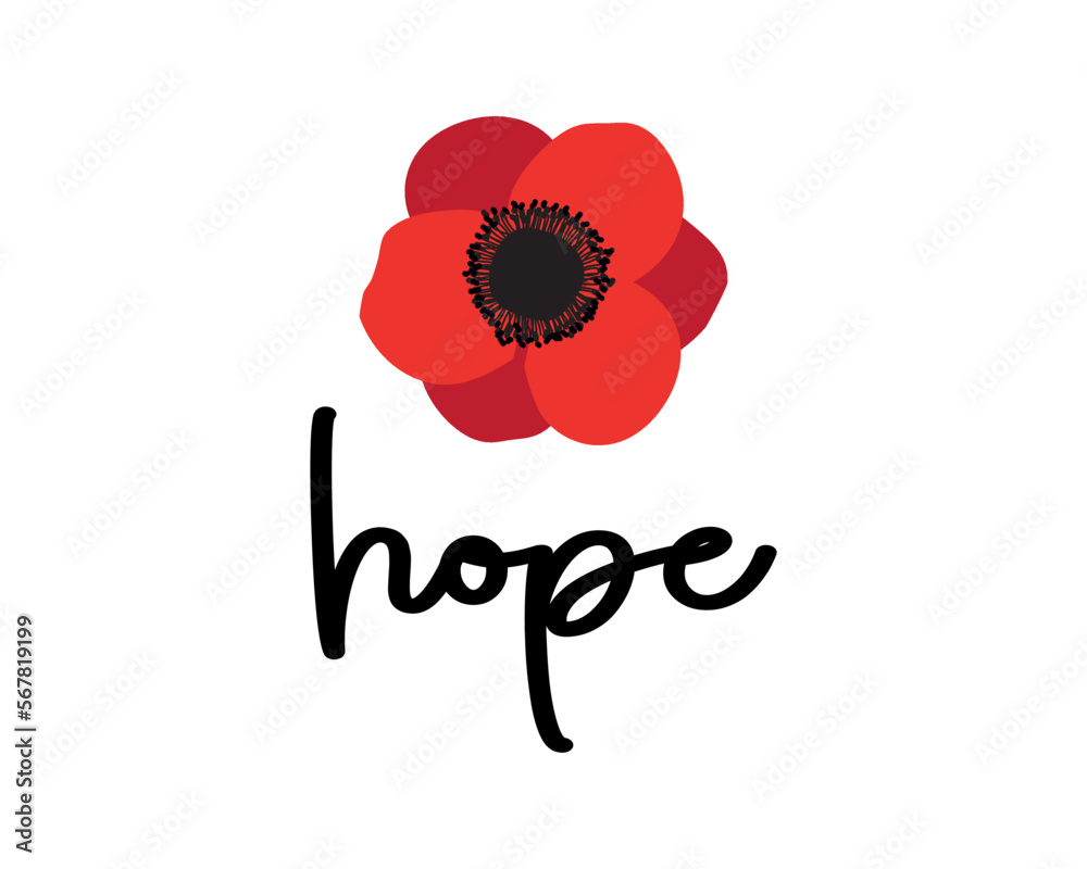 Decorative hope slogan with cute poppy flower illustration, vector ...