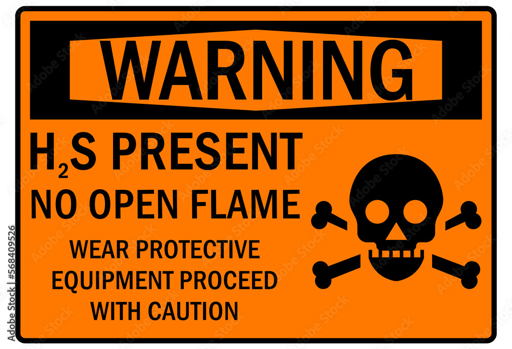 flammable hazard warning sign and labels Hydrogen sulfide present. No ...