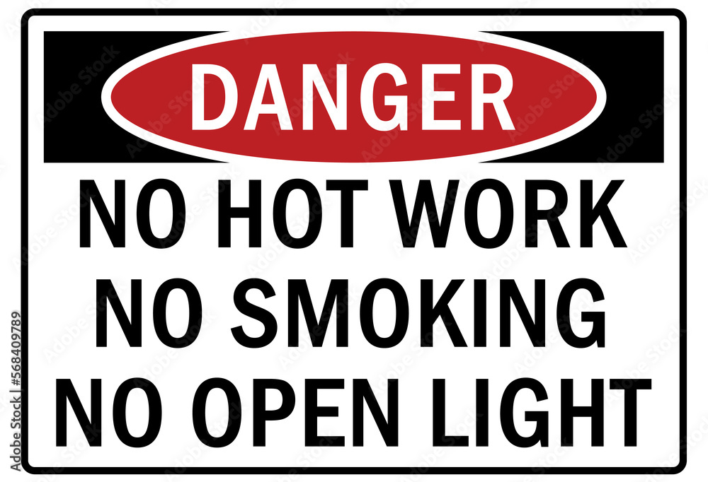 flammable hazard warning sign and labels no hot work no smoking no open ...