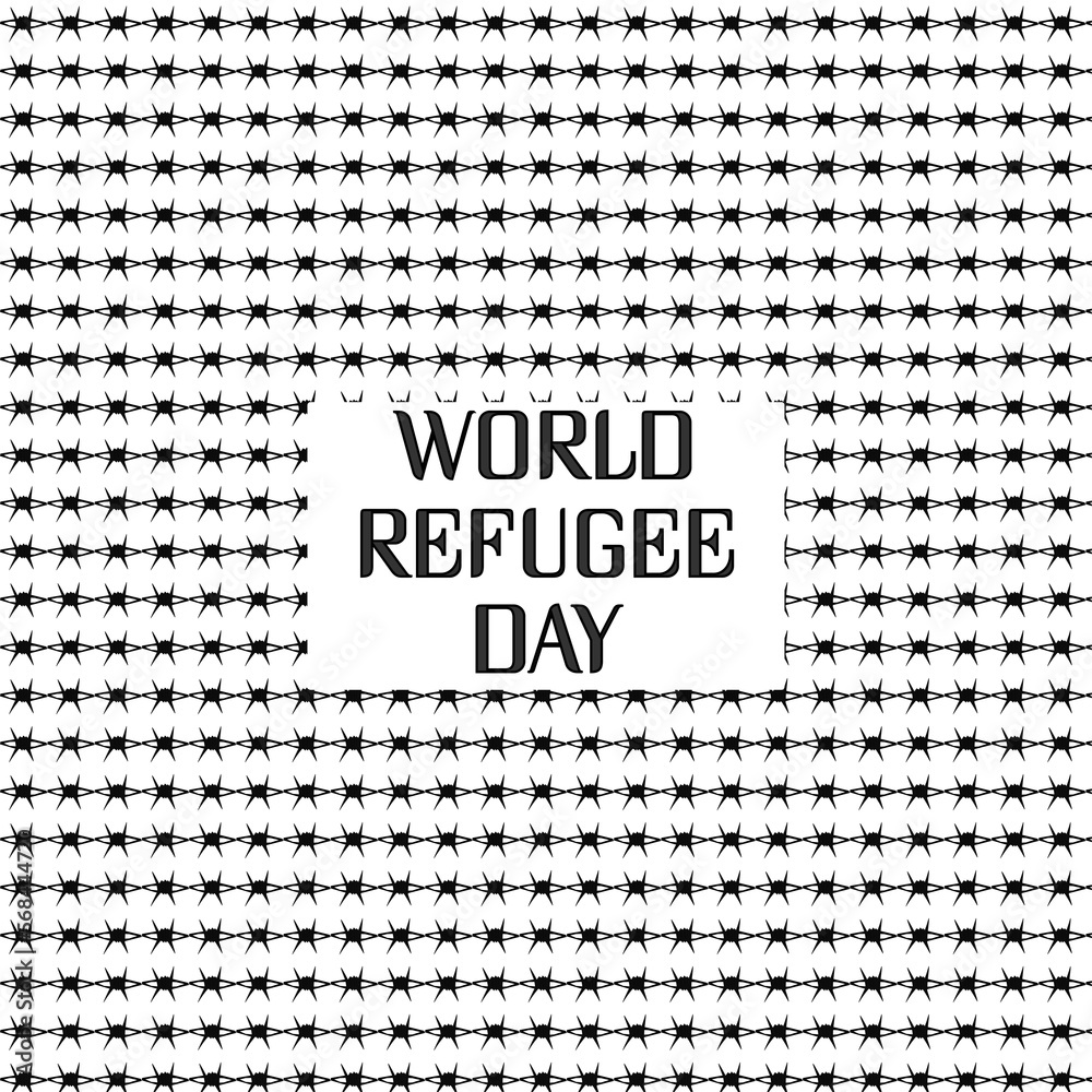 World refugee day, june Barbed wire. International day remembrance of ...