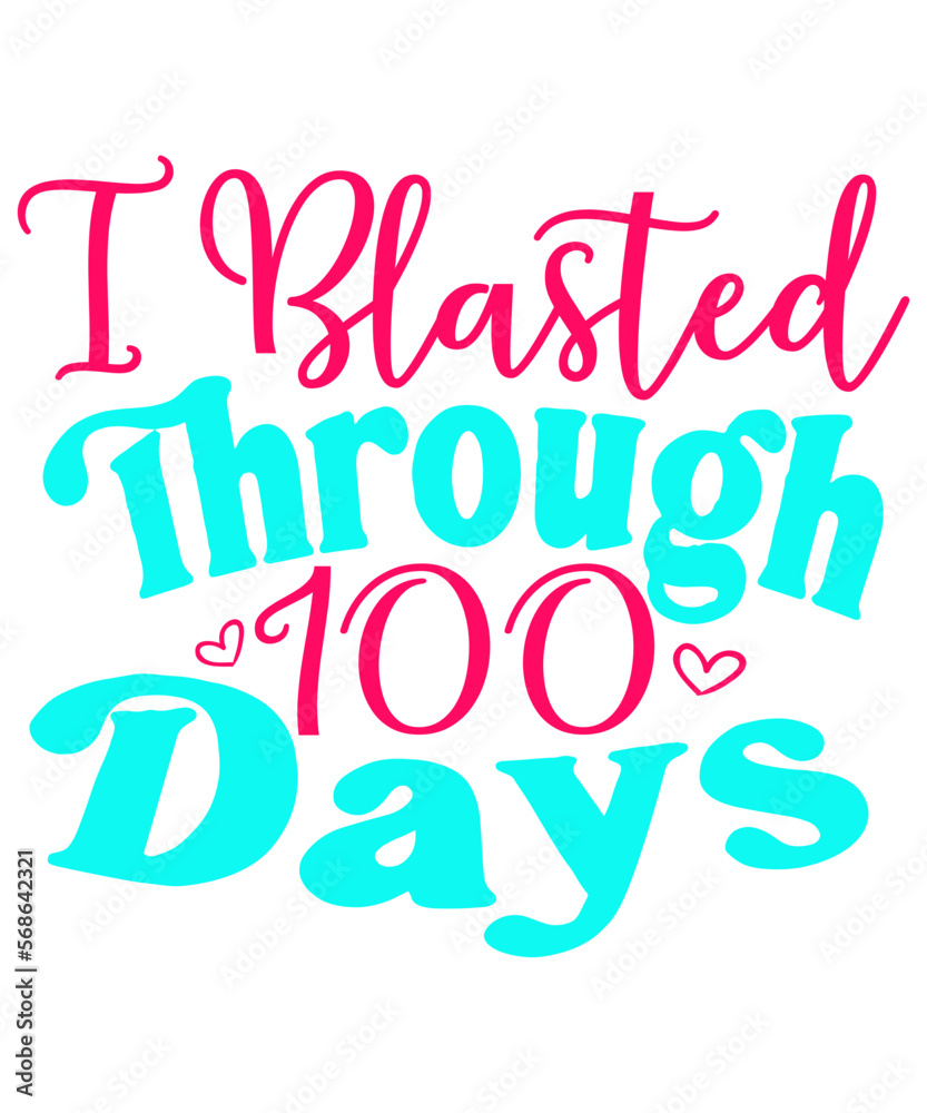 100 Days Of School Svg 100 Days Of School Svg Cut File 100 Days Of