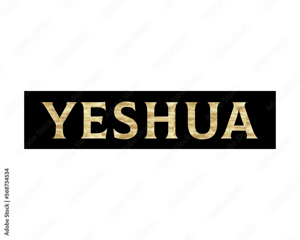 Yeshua – Beautiful Christian Typography with gold texture on black ...
