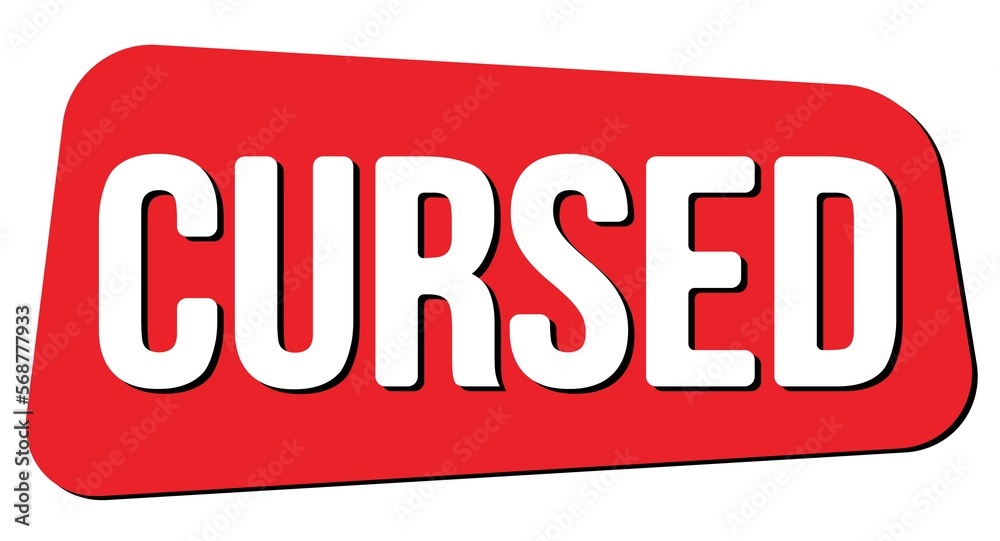 CURSED text on red trapeze stamp sign. Stock Illustration | Adobe Stock