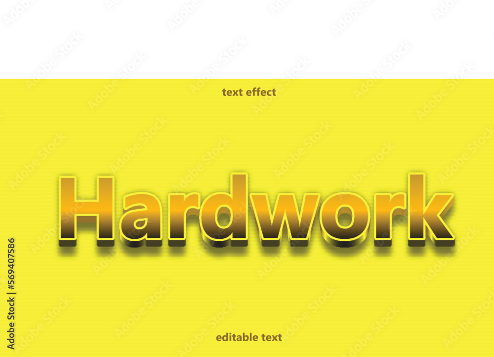 editable 3d hardwork text effect Stock Vector | Adobe Stock