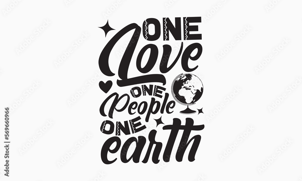 One love one people one earth - World Earth day concept. Earth Day 2023 ...