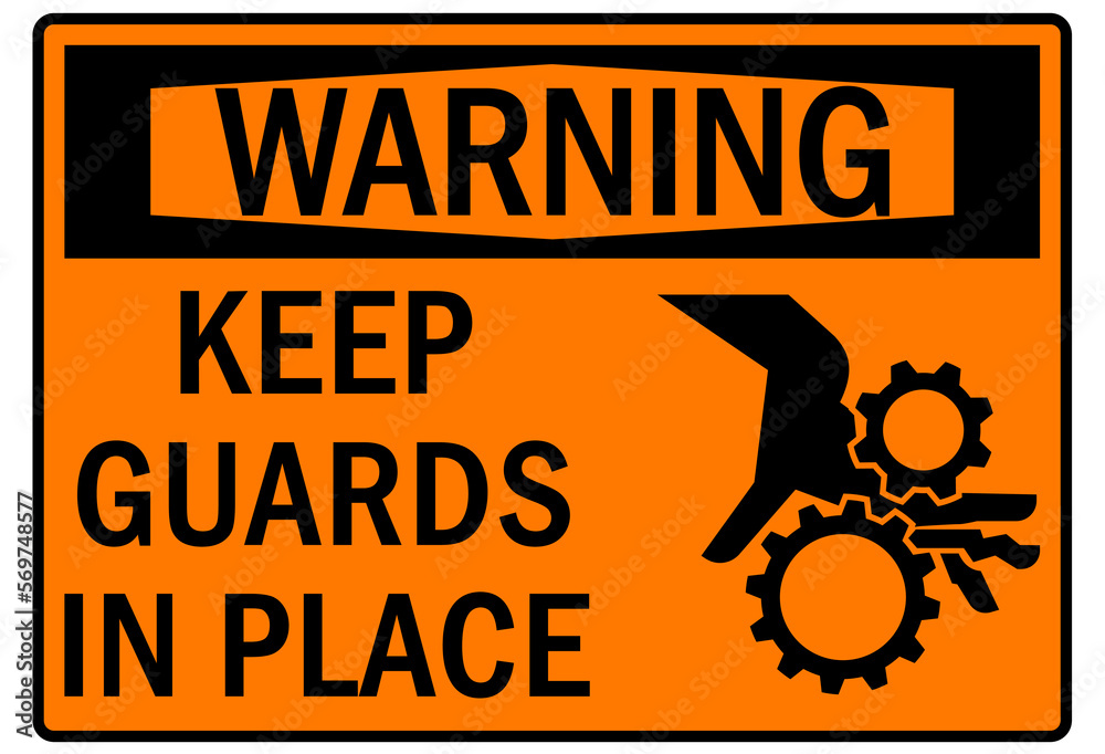 machine guarding sign and labels keep guards in place Stock Vector ...