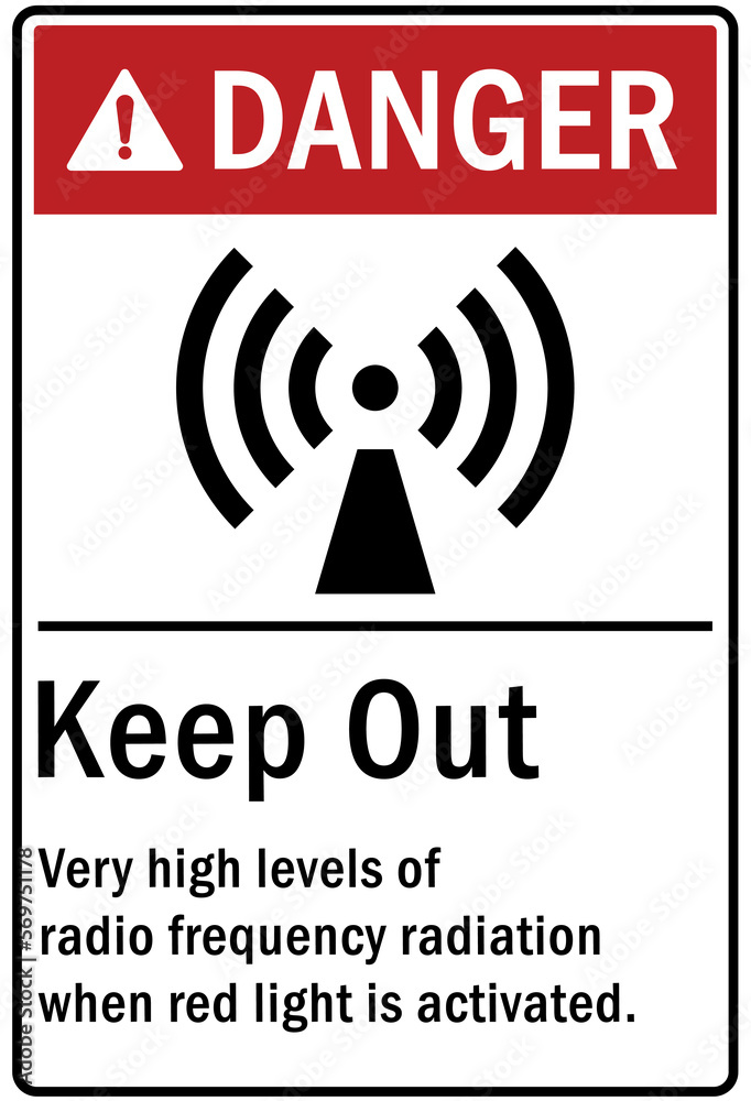 Radio frequency hazard warning sign and labels keep out. Very high ...