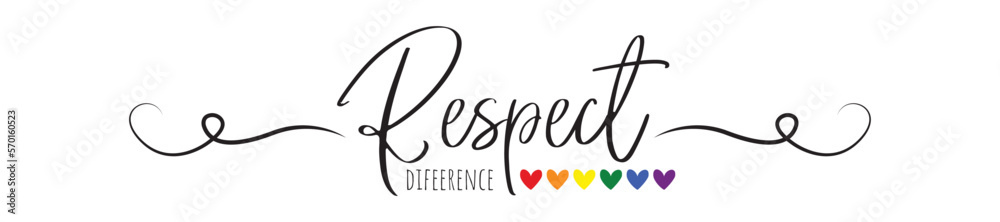 Respect Diferences, vector. Wording design isolated on white background ...