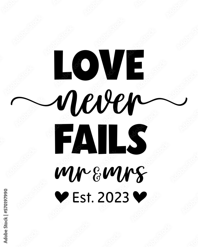 Hand lettering mr and mrs wedding love never fails bride groom couple ...