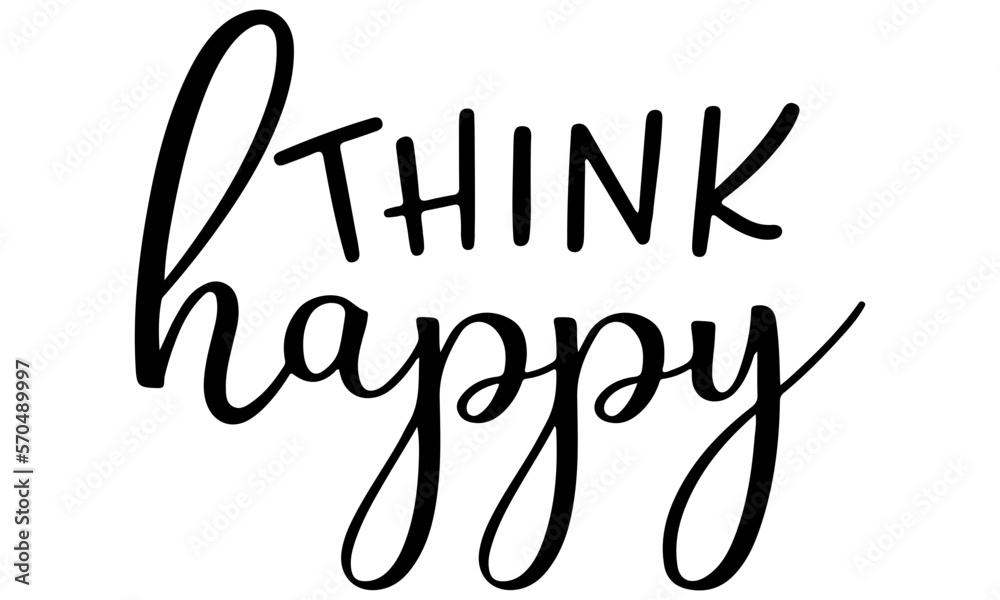 Think Happy SVG, Happy Svg, Be Happy Svg, Bee Happy Svg, Inspirational ...