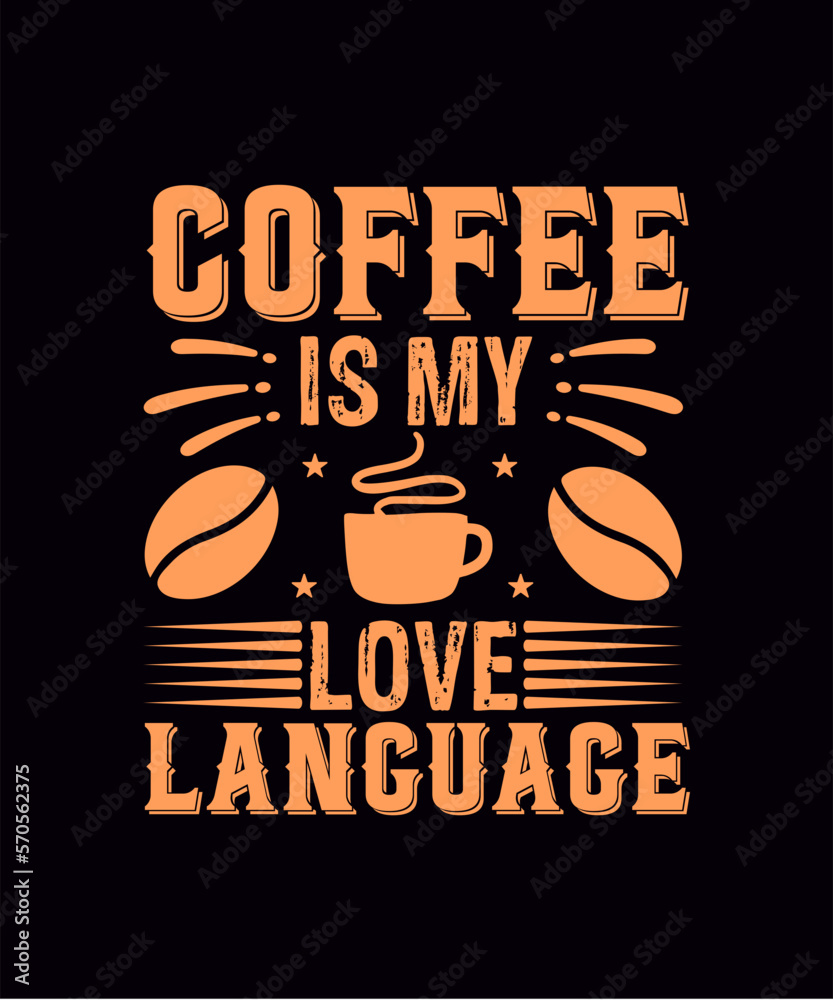 Coffee is my love language T-Shirt Coffee Cutting Digital Files Coffee ...